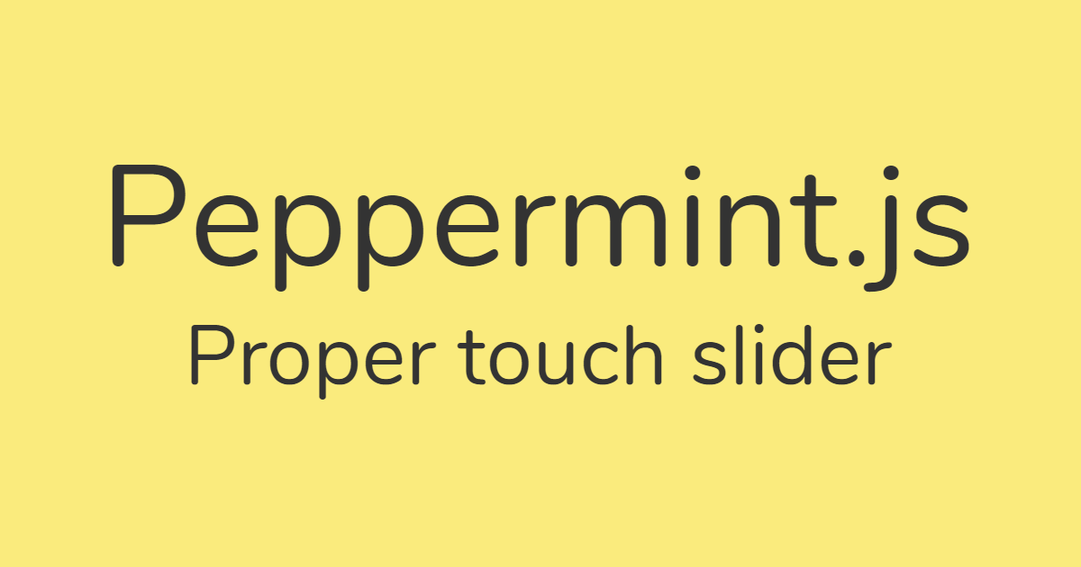 Peppermint touch slider Peppermint touch slider